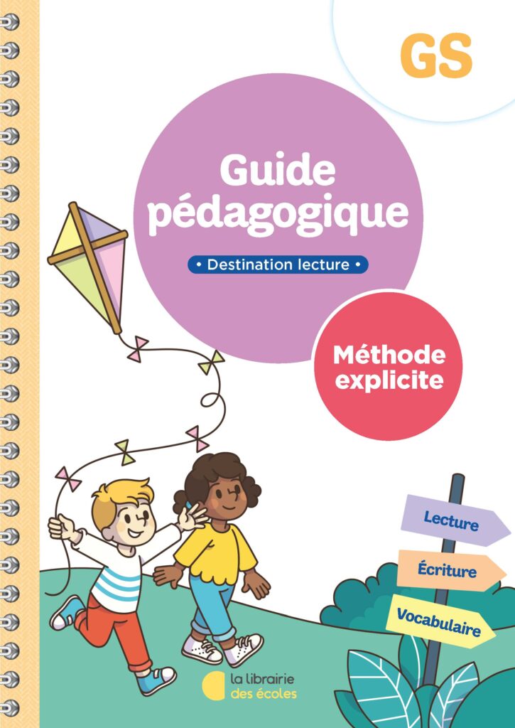 Destination Lecture - GS - La méthode explicite